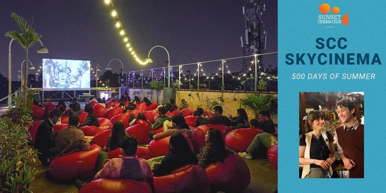SCC SkyCinema - 500 Days Of Summer screening Event Tickets Mumbai ...