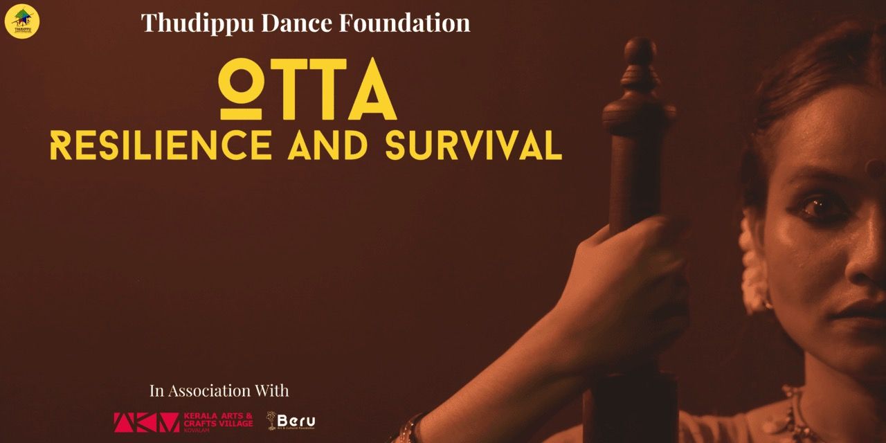 'Otta' Resilience and survival performances Event Tickets Bengaluru - BookMyShow