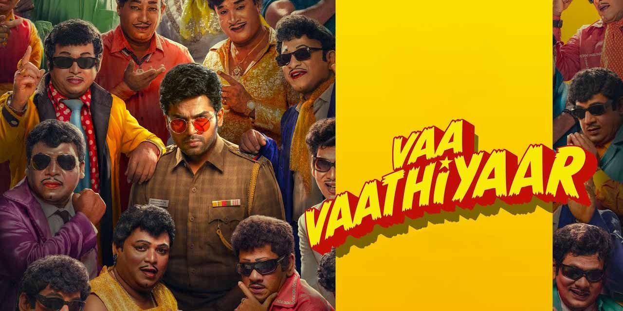 Vaa Vaathiyaar (2026) - Movie | Reviews, Cast & Release Date in ...