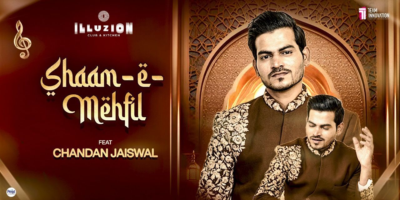 Shaam-E-Mehfil By Chandan Jaiswal music-shows Event Tickets Hyderabad - BookMyShow