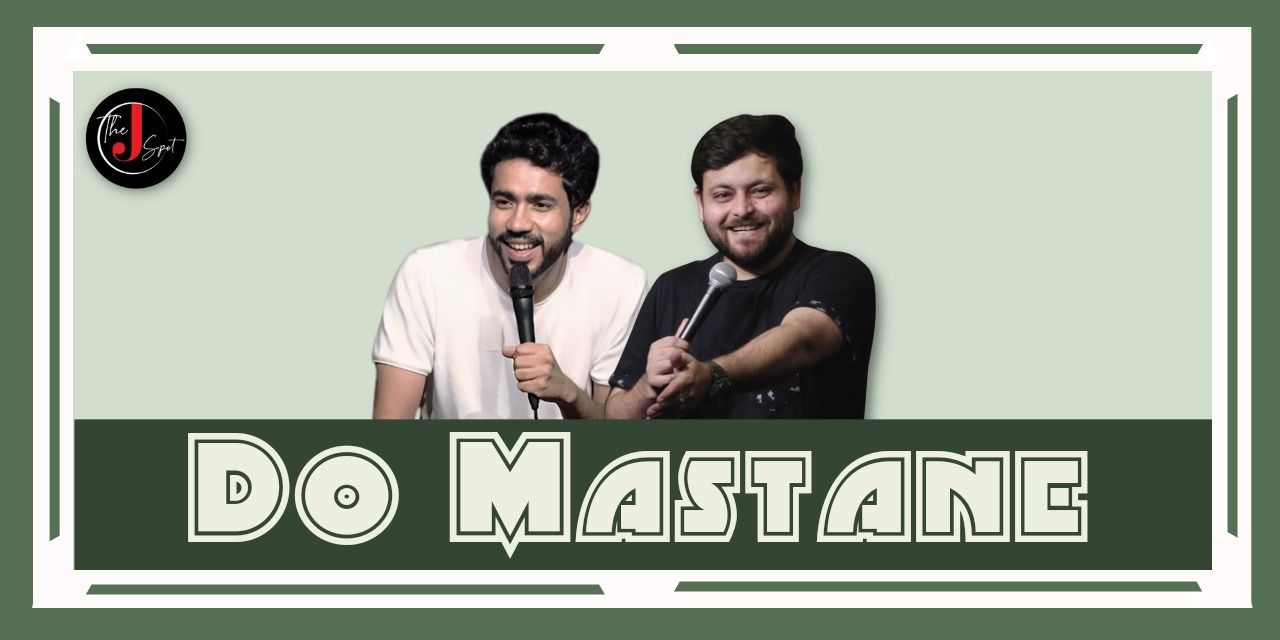 Do Mastane comedy-shows Event Tickets Mumbai - BookMyShow