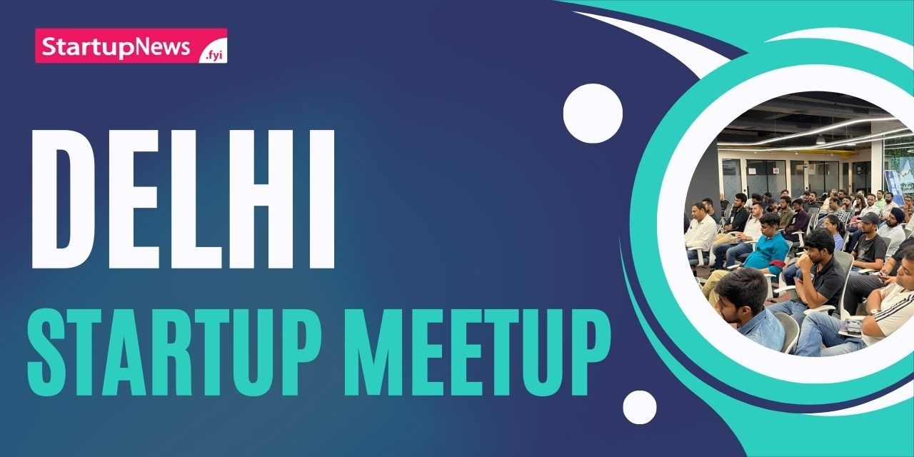 Startup Meetup - Delhi - January 04 meetups Event Tickets Mumbai - BookMyShow