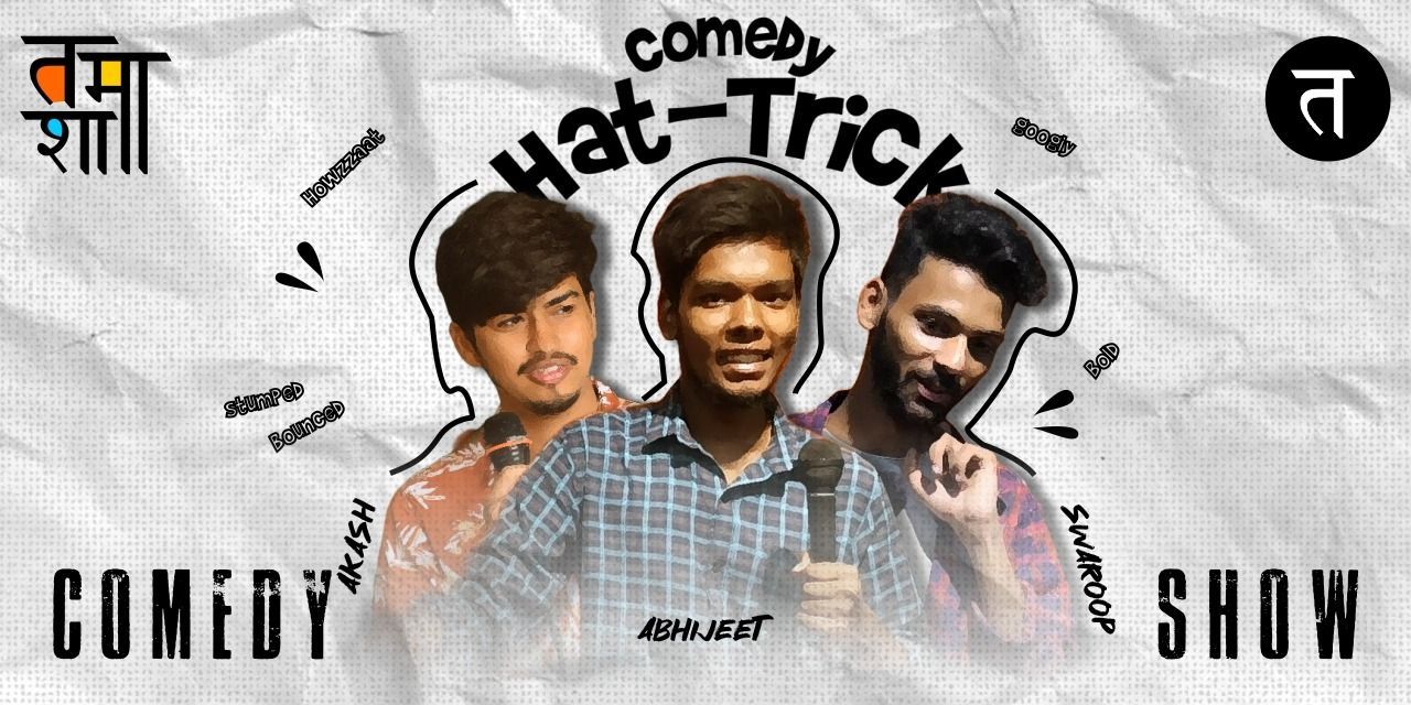 Comedy Hat-Trick comedy-shows Event Tickets Patna - BookMyShow