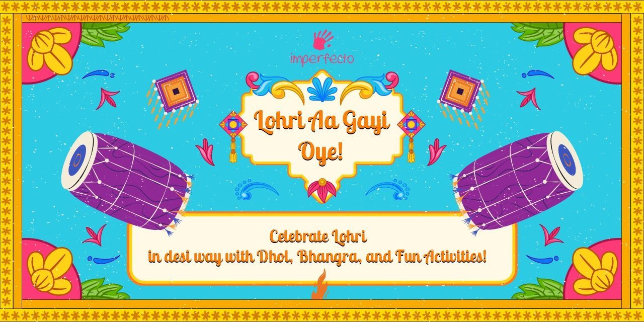 Imperfecto - Lohri Celebration