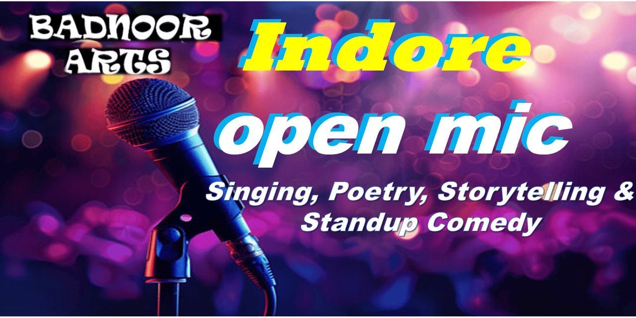 Indore open mic performances Event Tickets Indore - BookMyShow