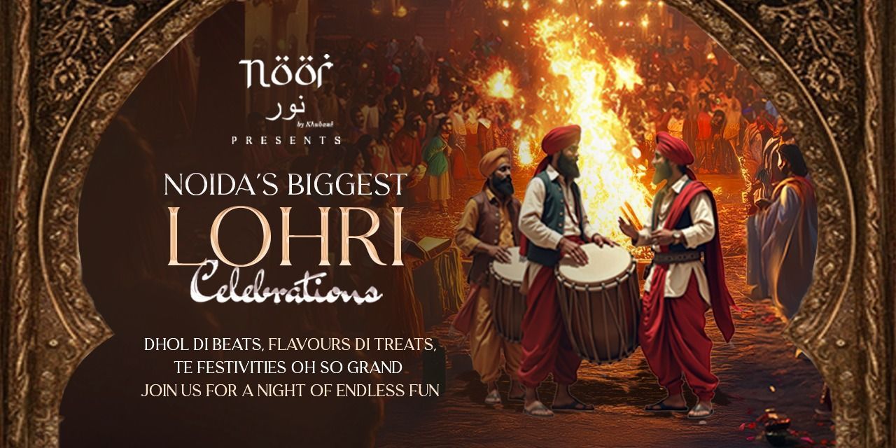 Noida's Biggest Lohri Celebration | festivals Tickets Delhi-NCR ...