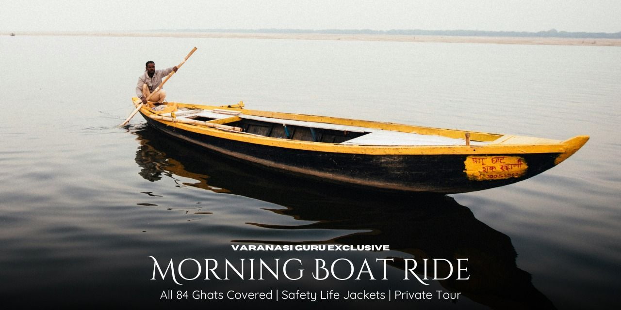 Morning Boat Ride: All Ghats with Varanasi Guru | unique-tours Tickets ...