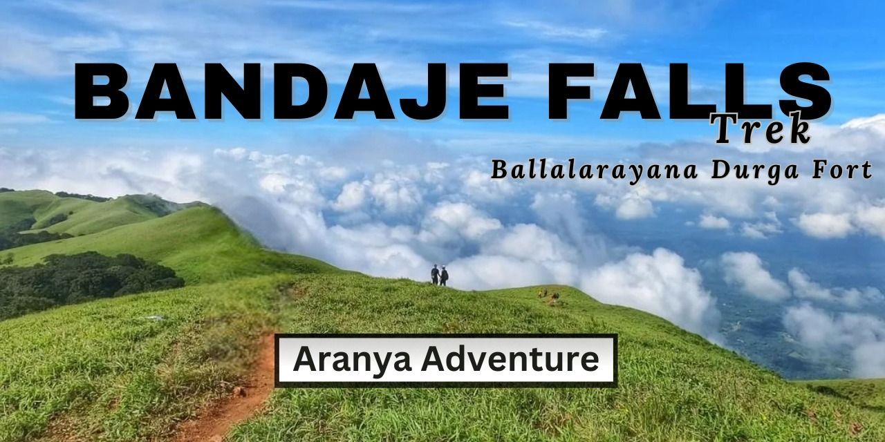 Bandaje Trek | adventure Tickets Bengaluru - BookMyShow