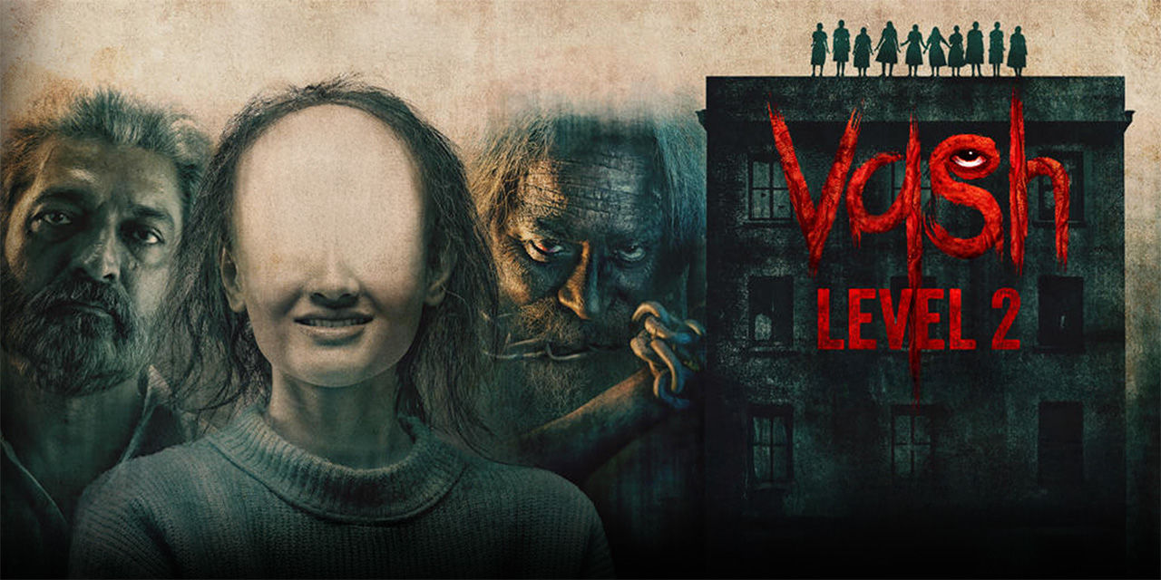 Vash Level 2 (2025) - Movie | Reviews, Cast & Release Date - BookMyShow