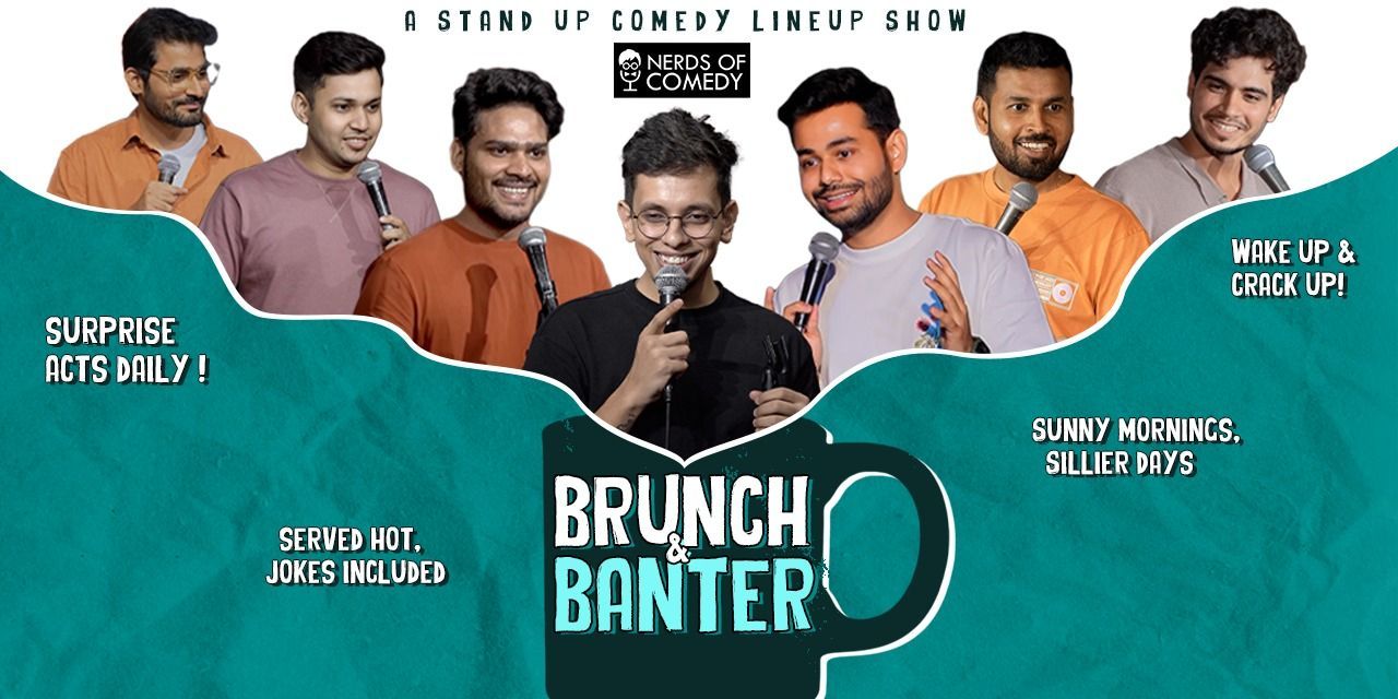 Brunch & Banter: Comedy Lineup with Feast | food-and-drinks Tickets ...