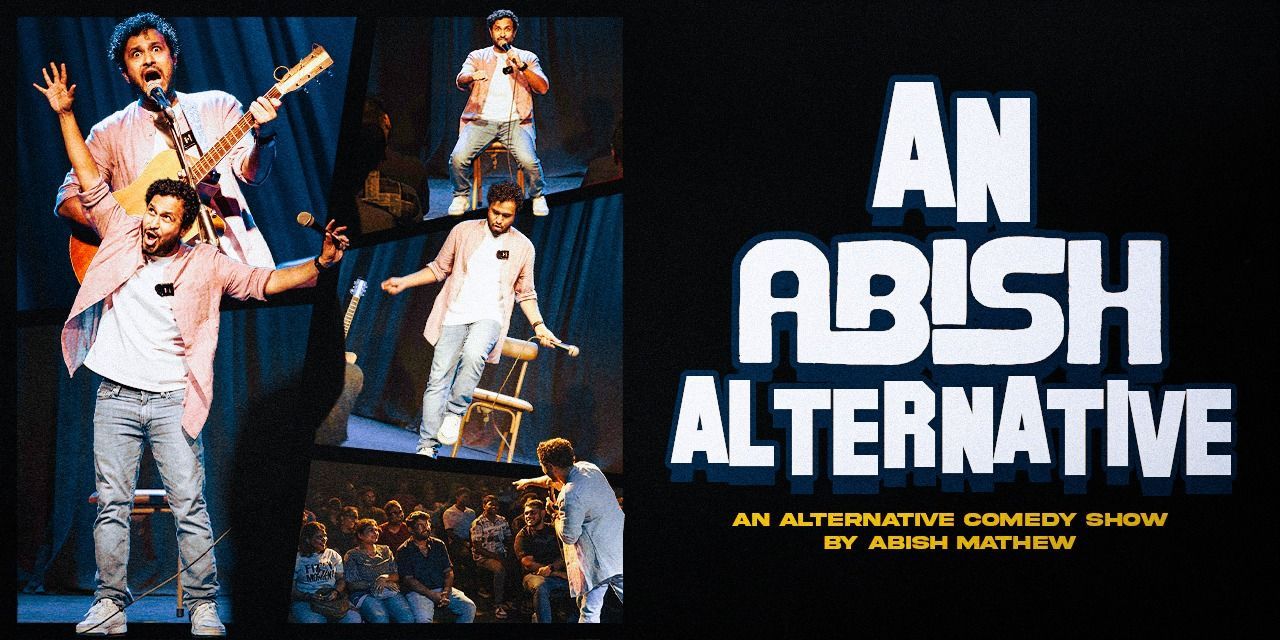 An Abish Alternative by The Grin Revolution comedy-shows Event Tickets ...