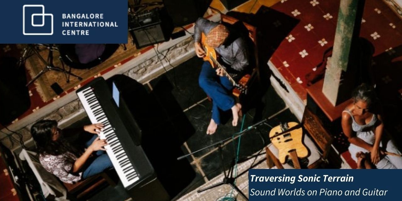 Traversing Sonic Terrain performances Event Tickets Bengaluru - BookMyShow