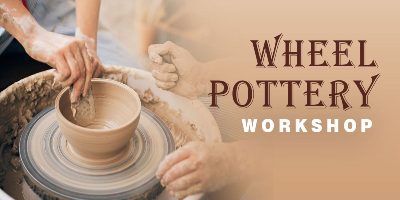 Wheel Pottery Workshop workshops Event Tickets Chennai - BookMyShow