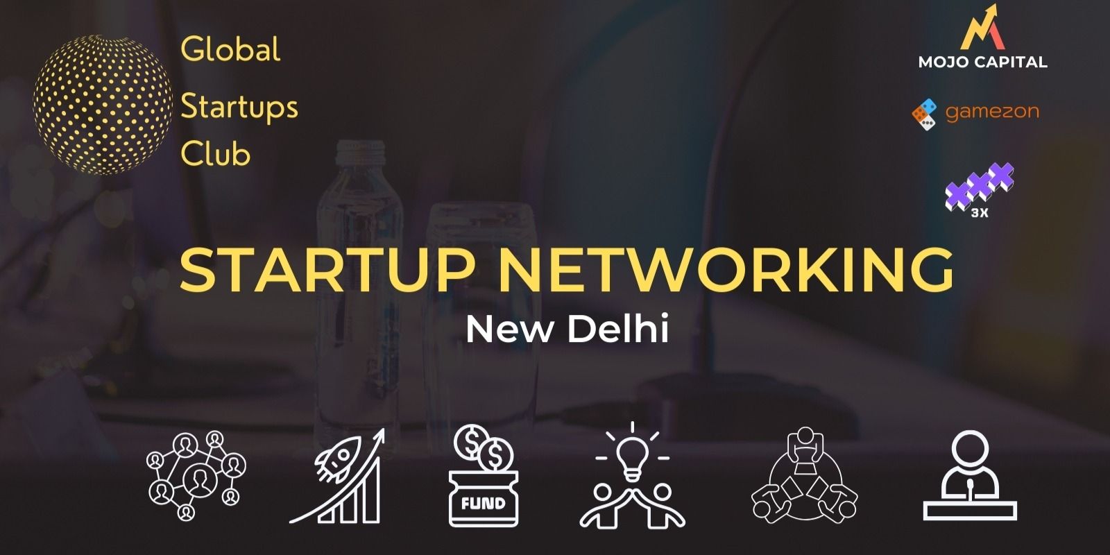 GLOBAL STARTUPS CLUB STARTUP NETWORKING 2025 conferences Event Tickets Delhi-NCR - BookMyShow