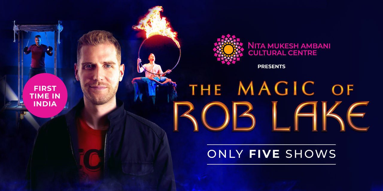 The Magic of Rob Lake performances Event Tickets Mumbai - BookMyShow