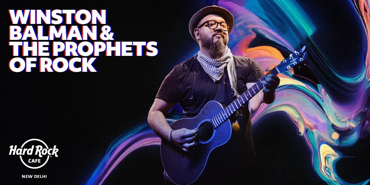 Winston Balman & The Prophets of Rock music-shows Event Tickets Delhi ...