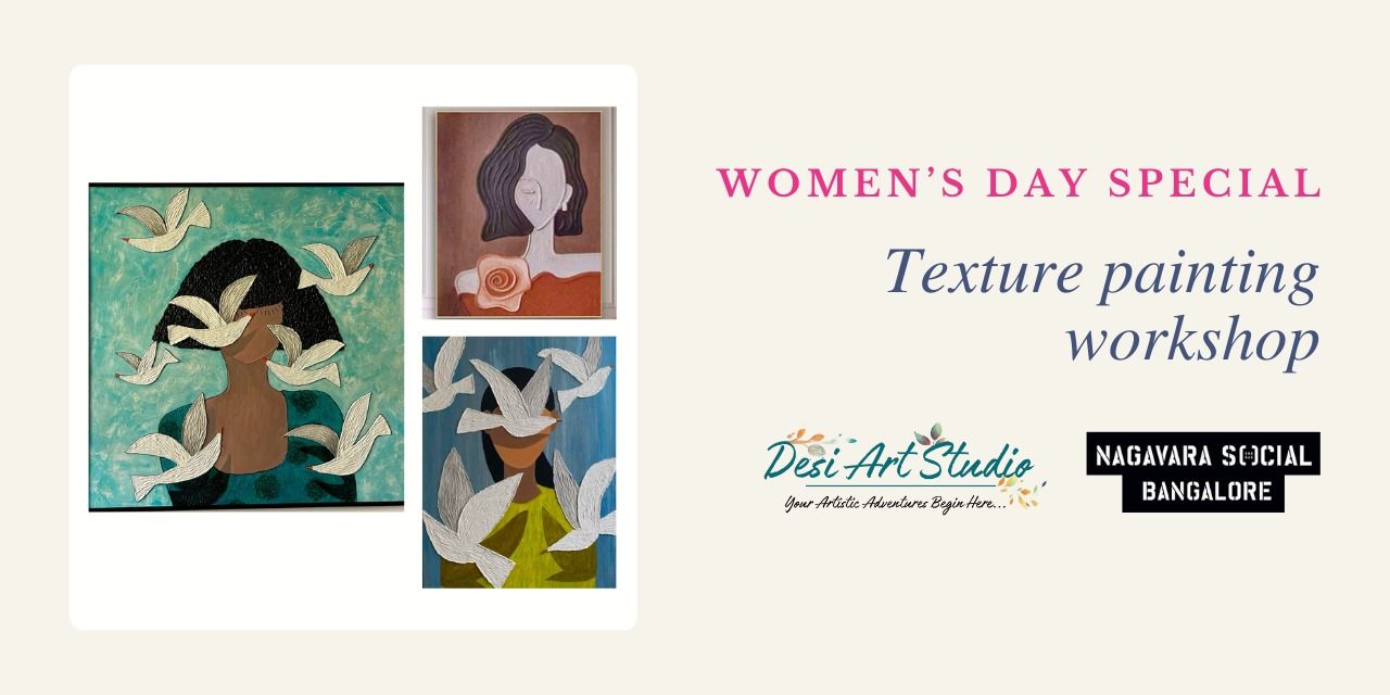 Texture Painting Workshop - Desi Art Studio workshops Event Tickets Bengaluru - BookMyShow