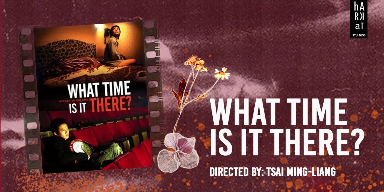 What time is it there? screening Event Tickets Mumbai - BookMyShow