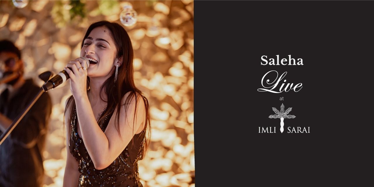 Saleha Live at Imli sarai music-shows Event Tickets Hyderabad - BookMyShow