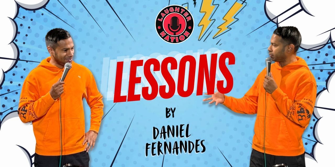Lessons - Standup comedy by Daniel Fernandes comedy-shows Event Tickets ...