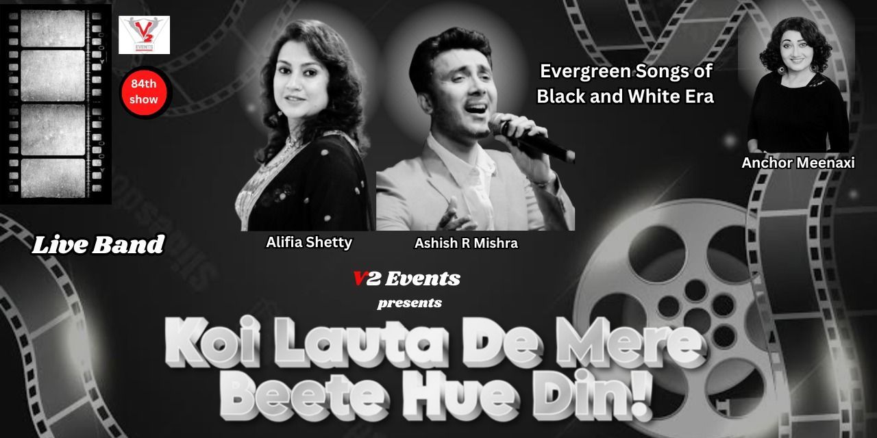 Koi Lauta De Mere Beete Hue Din music-shows Event Tickets Mumbai ...