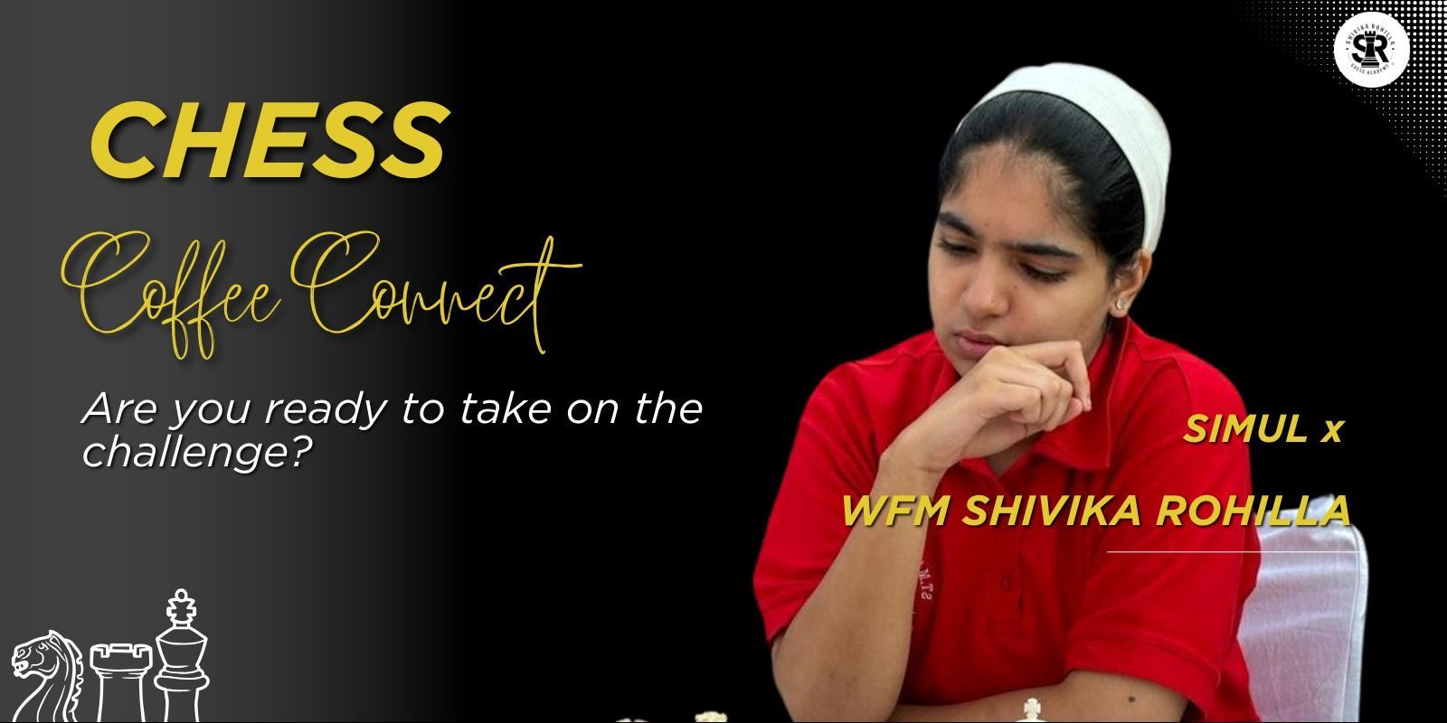 Checkmate with WFM Shivika Rohilla: Chess, Coffee - chess Event Tickets ...