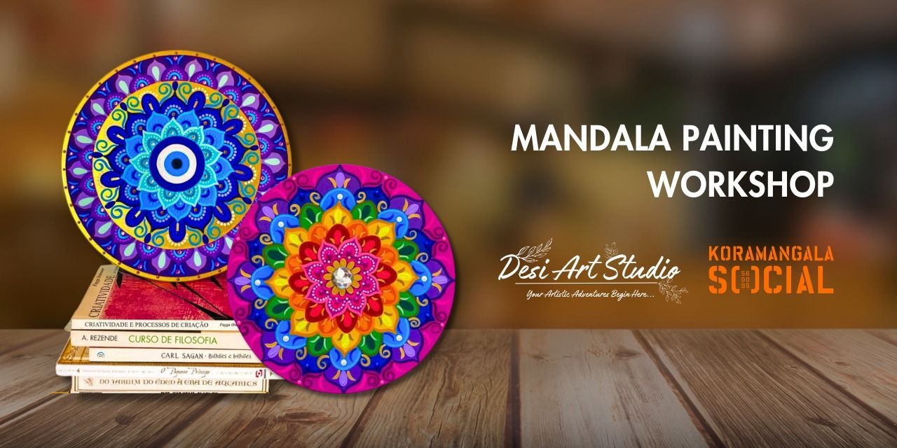 Mandala Painting Workshop - Desi Art Studio workshops Event Tickets Bengaluru - BookMyShow
