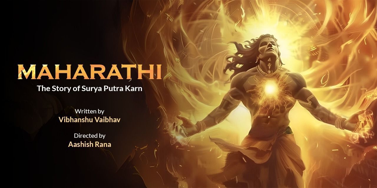 MAHARATHI-The Story of Karn Hindi theatre-plays Play in Bengaluru ...