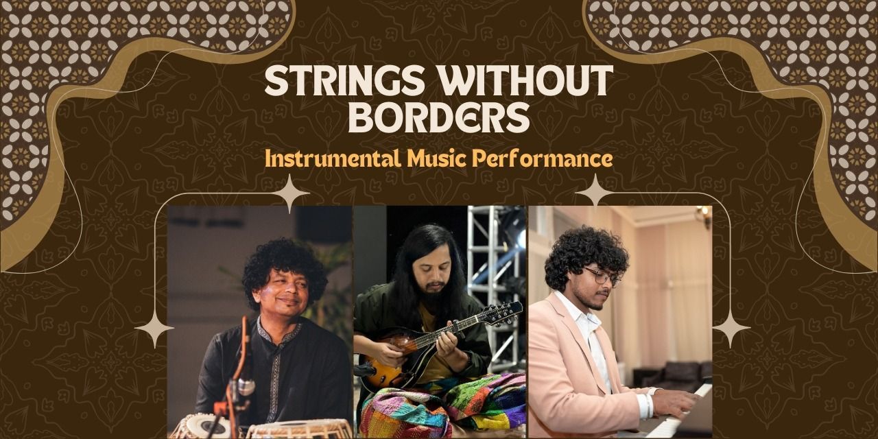 Strings without borders - Instrumental Music music-shows Event Tickets Bengaluru - BookMyShow