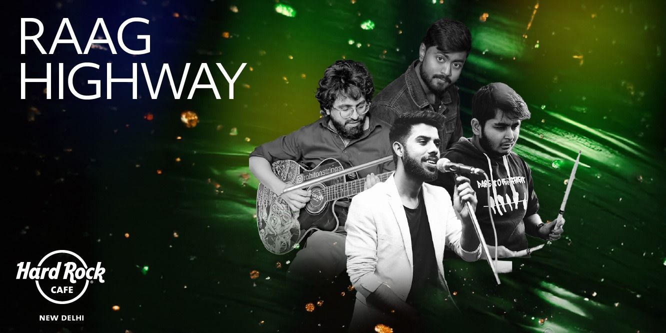 Raag Highway music-shows Event Tickets Delhi-NCR - BookMyShow