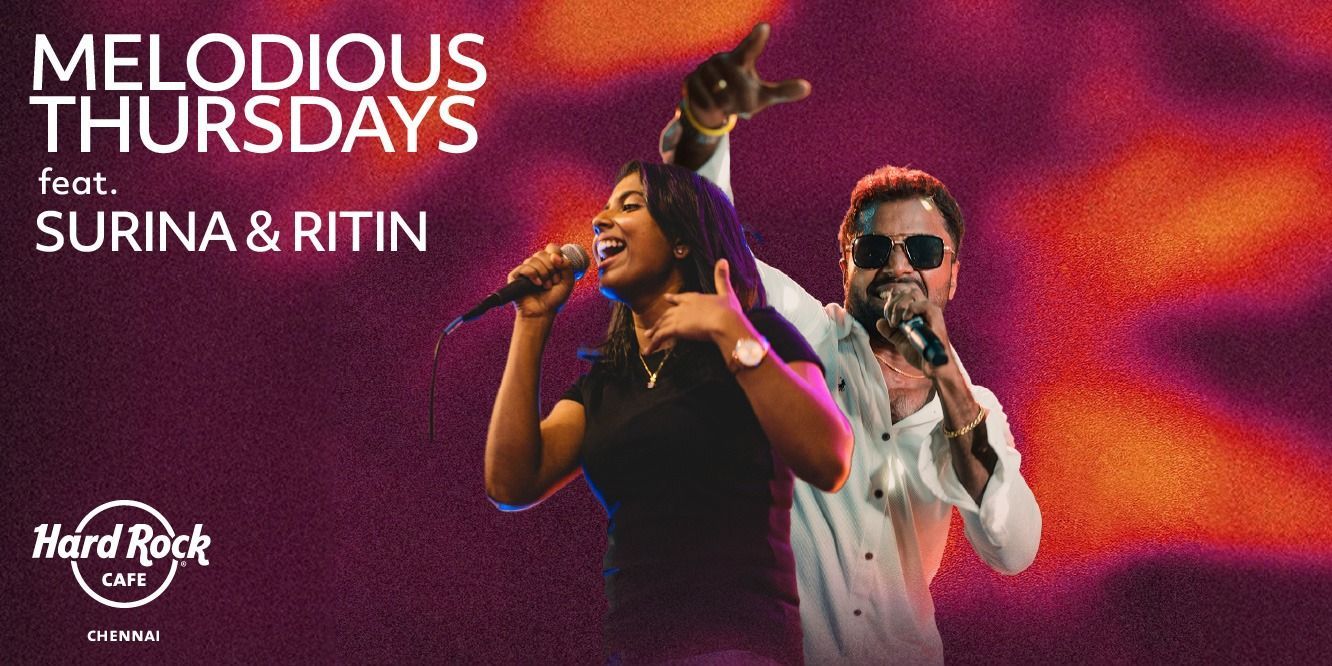 Melodious Thursdays ft. Surina and Ritin music-shows Event Tickets ...