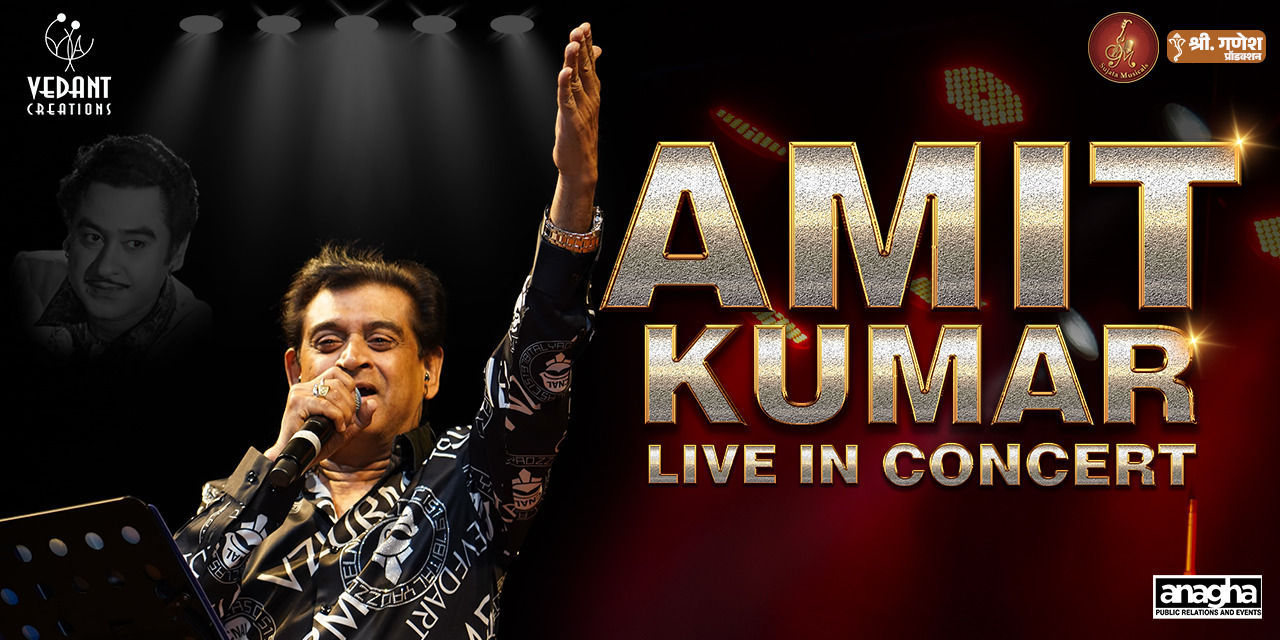 AMIT KUMAR LIVE IN CONCERT music-shows Event Tickets Mumbai - BookMyShow