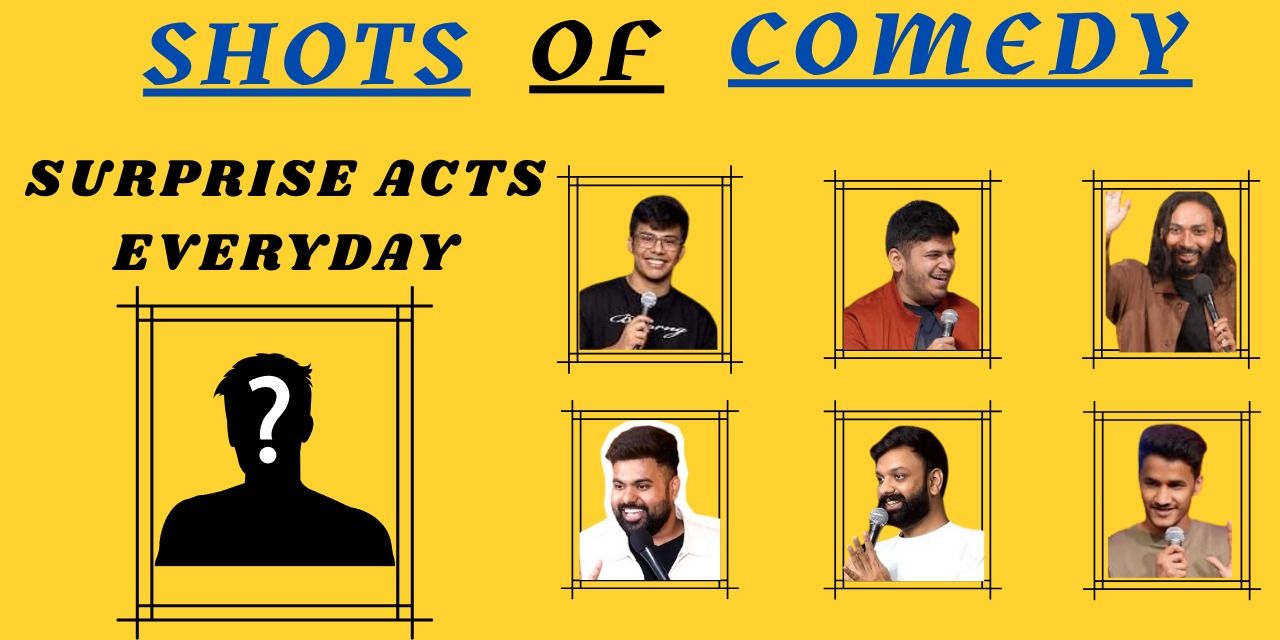 Shots of Comedy comedy-shows Event Tickets Delhi-NCR - BookMyShow