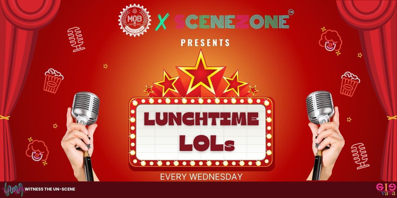 Lunchtime LOLs comedy-shows Event Tickets Delhi-NCR - BookMyShow