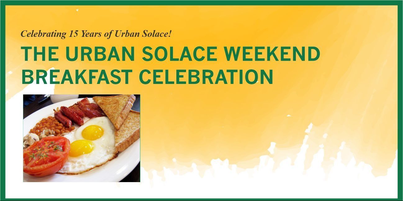 The Urban Solace Weekend Breakfast Celebration | food-and-drinks ...