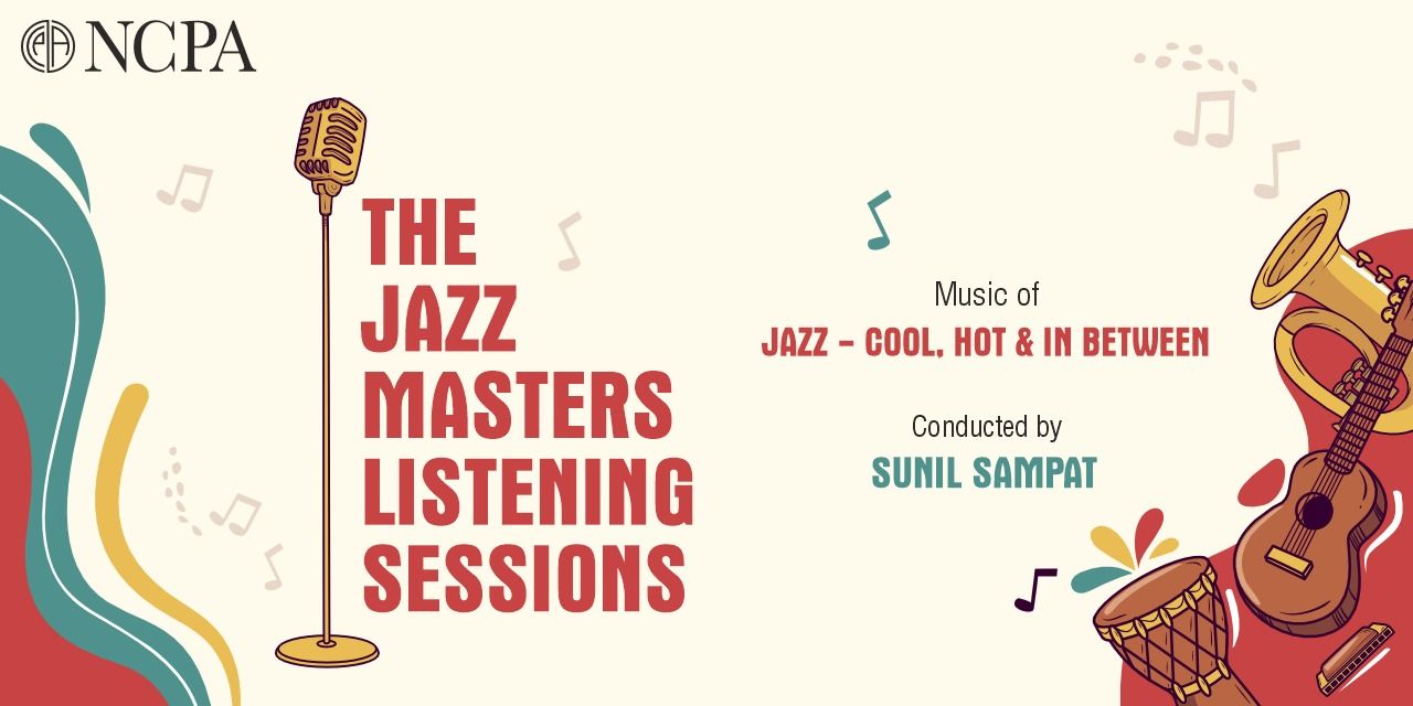 The Jazz Masters - Listening Sessions talks Event Tickets Mumbai ...