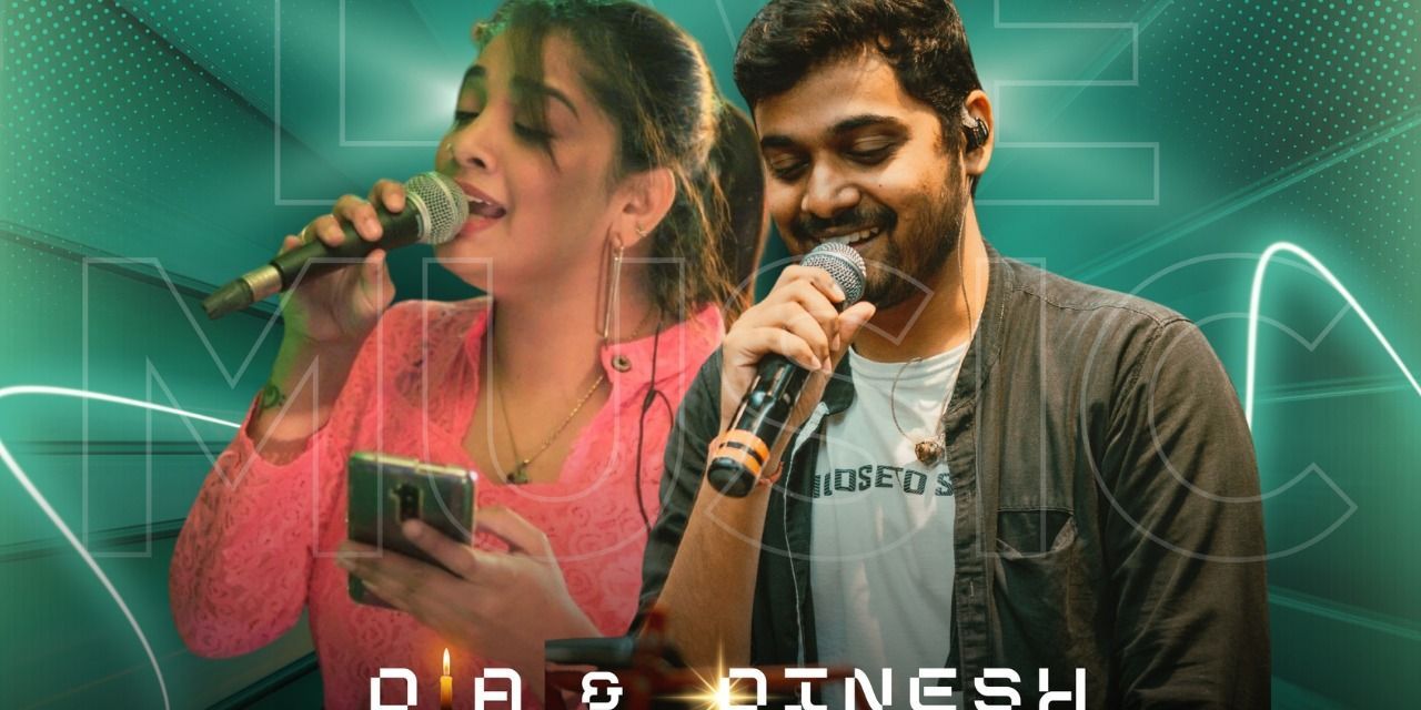 Dia & Dinesh Live music-shows Event Tickets Hyderabad - BookMyShow
