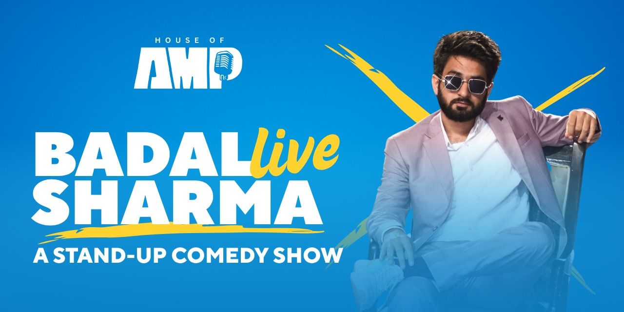 Badal Sharma Live - A Standup Comedy Special Comedy Shows Event Tickets - BookMyShow