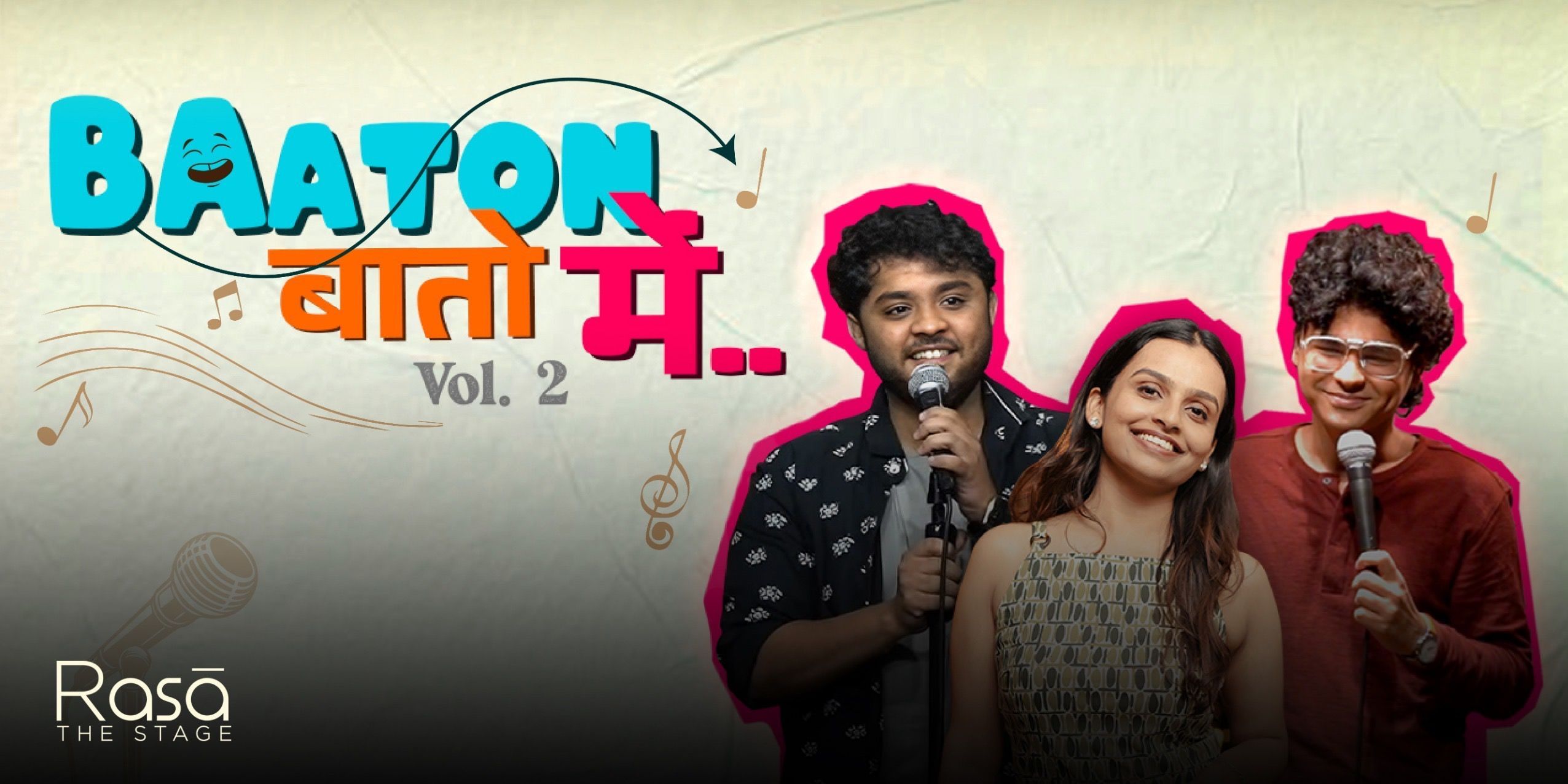 Baaton Baaton Mein Volume 2 comedy-shows Event Tickets Mumbai - BookMyShow