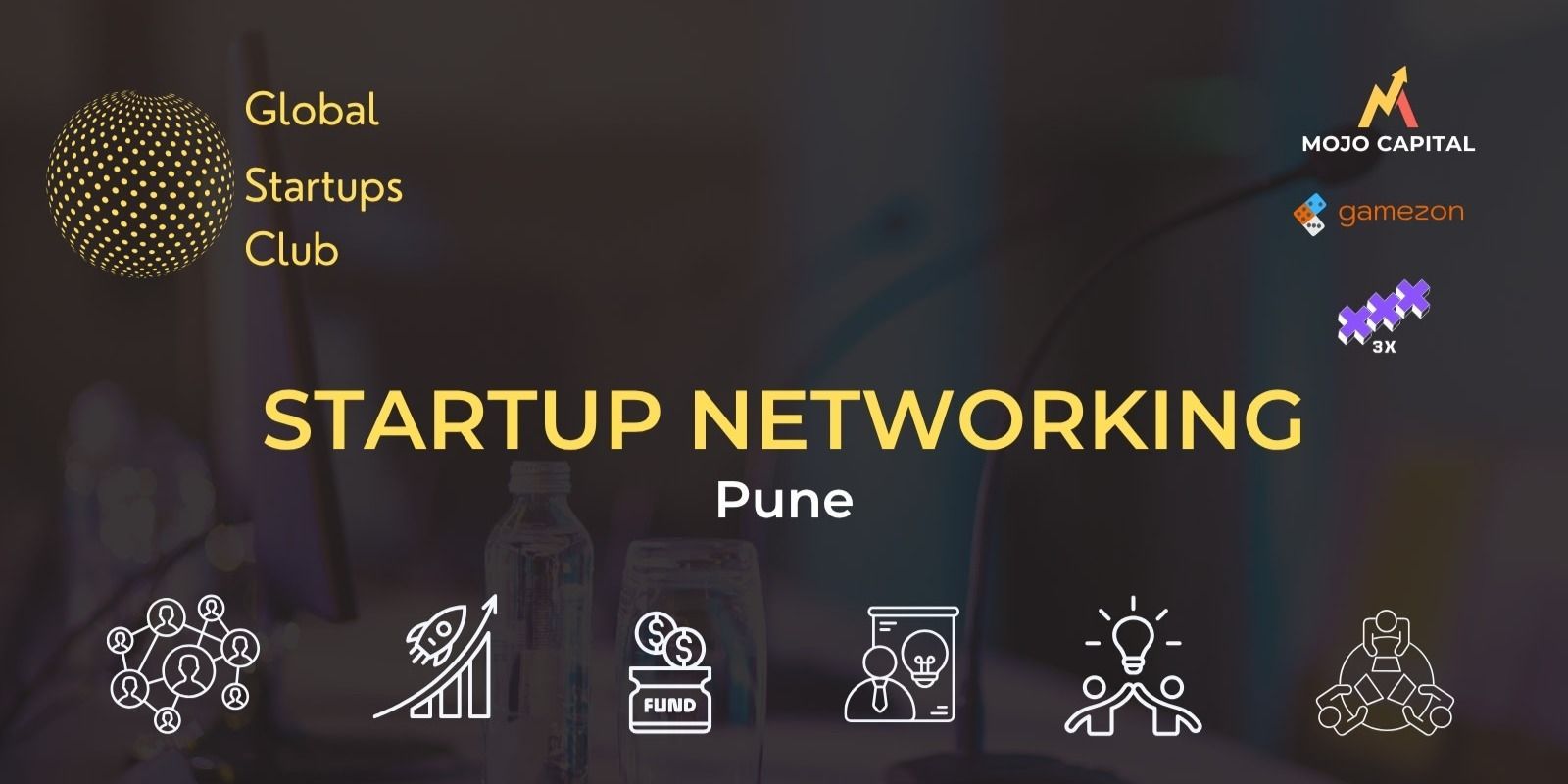 GLOBAL STARTUPS CLUB l STARTUP NETWORKING PUNE conferences Event ...