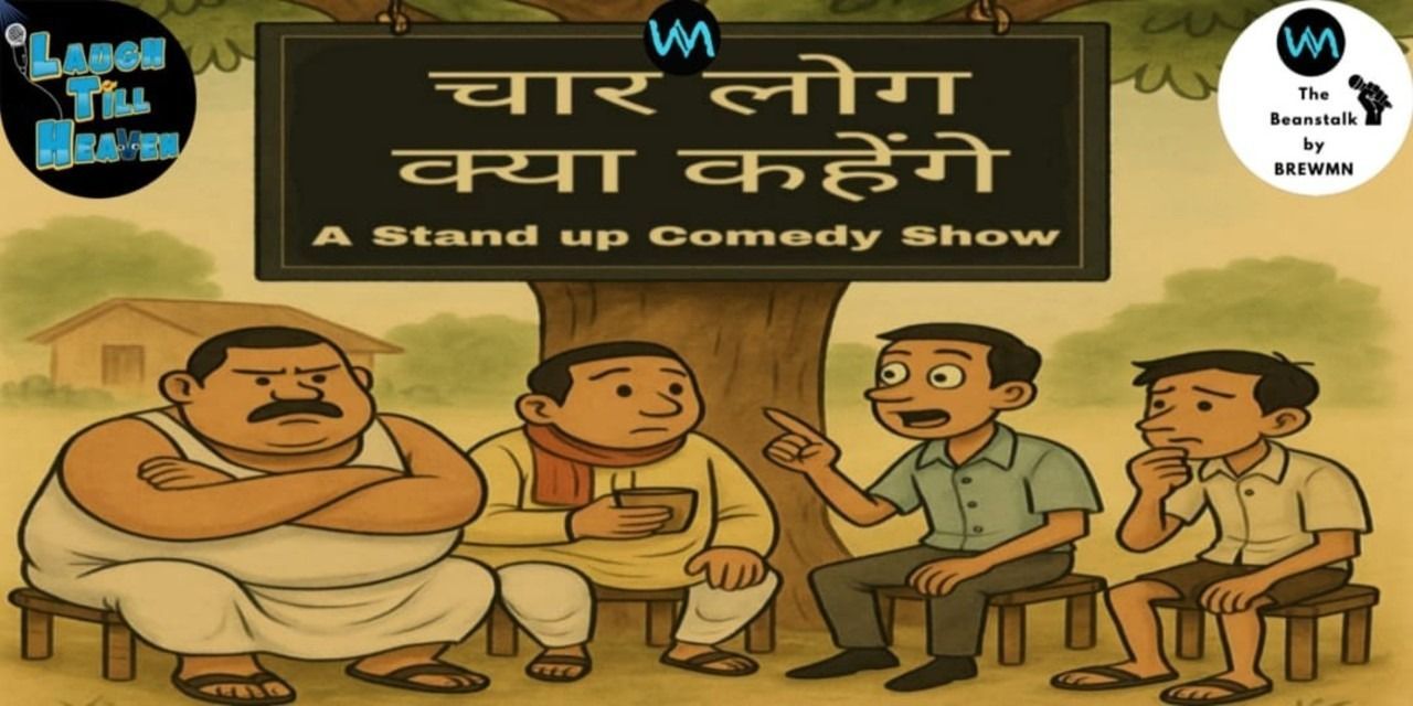 Chaar log kya kahenge? comedy-shows Event Tickets Patna - BookMyShow