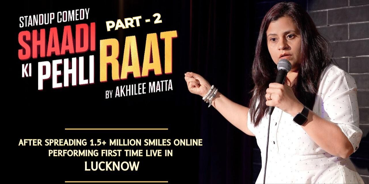 Standup Comedy by Akhilee Matta comedy-shows Event Tickets Lucknow - BookMyShow
