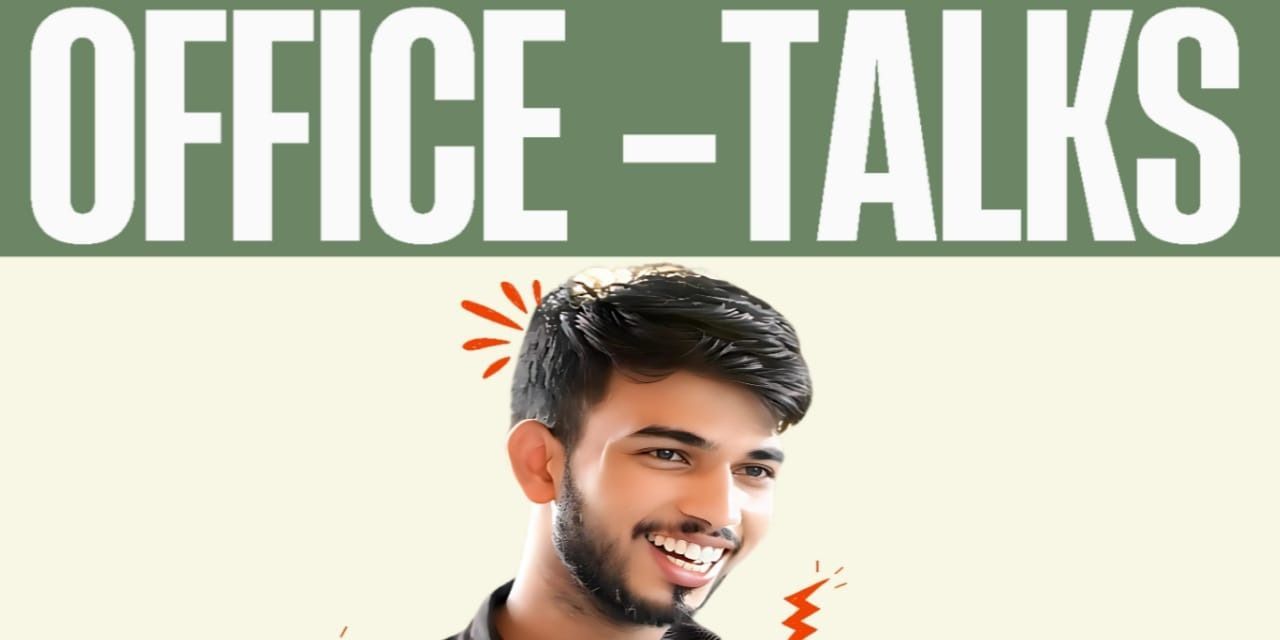 Office Talks performances Event Tickets Patna - BookMyShow