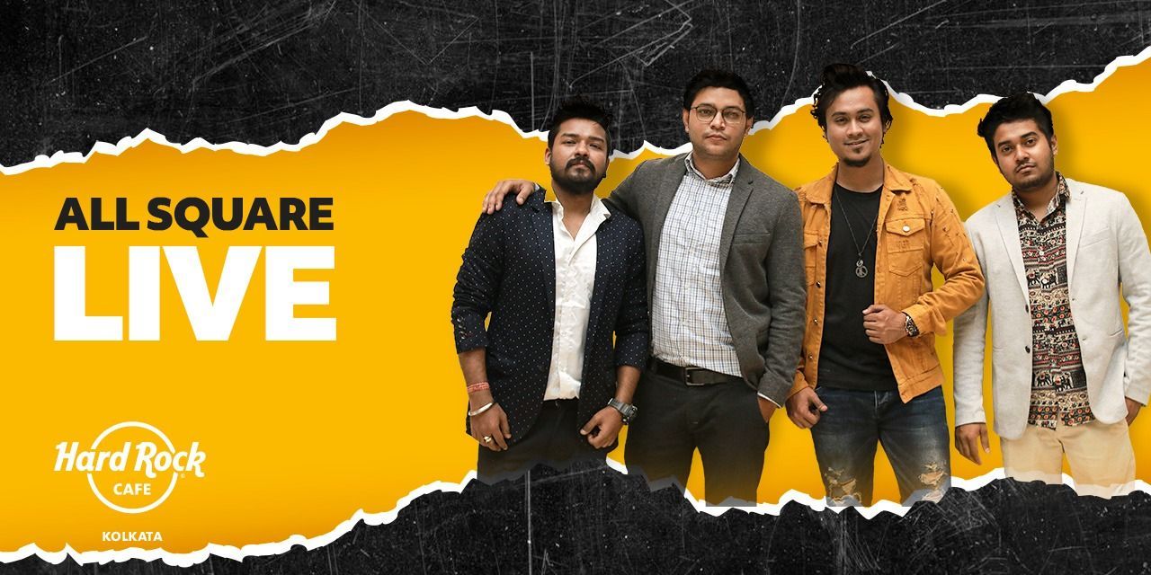 All Square Live music-shows Event Tickets Kolkata - BookMyShow