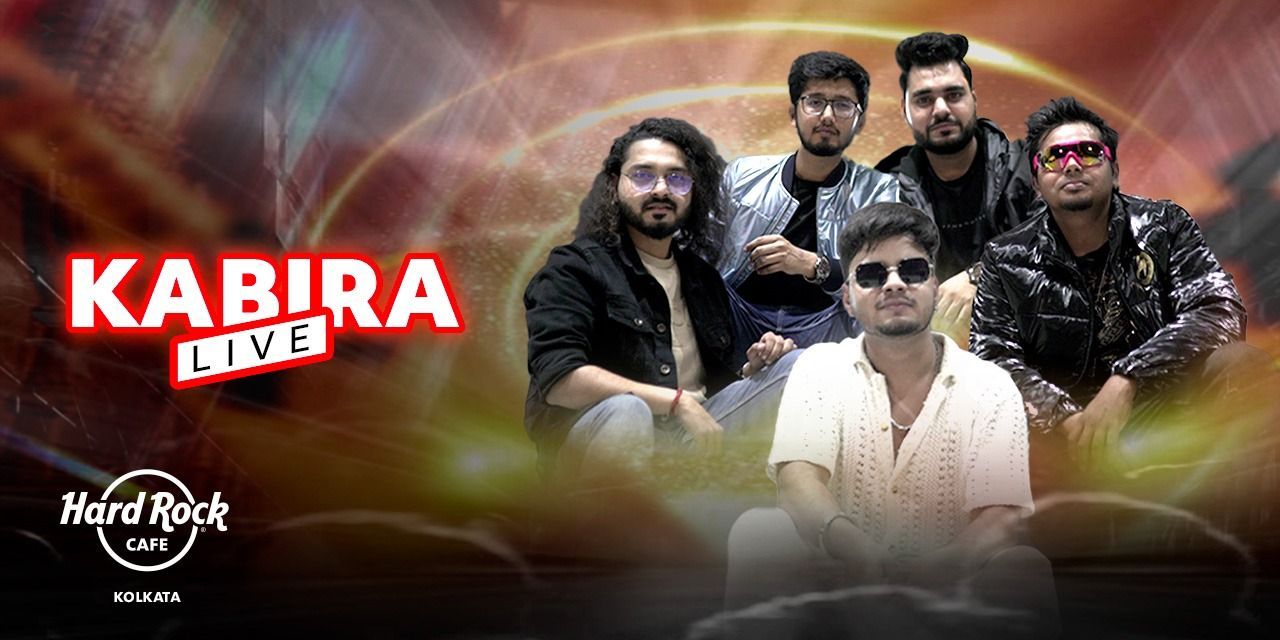 KABIRA LIVE music-shows Event Tickets Kolkata - BookMyShow