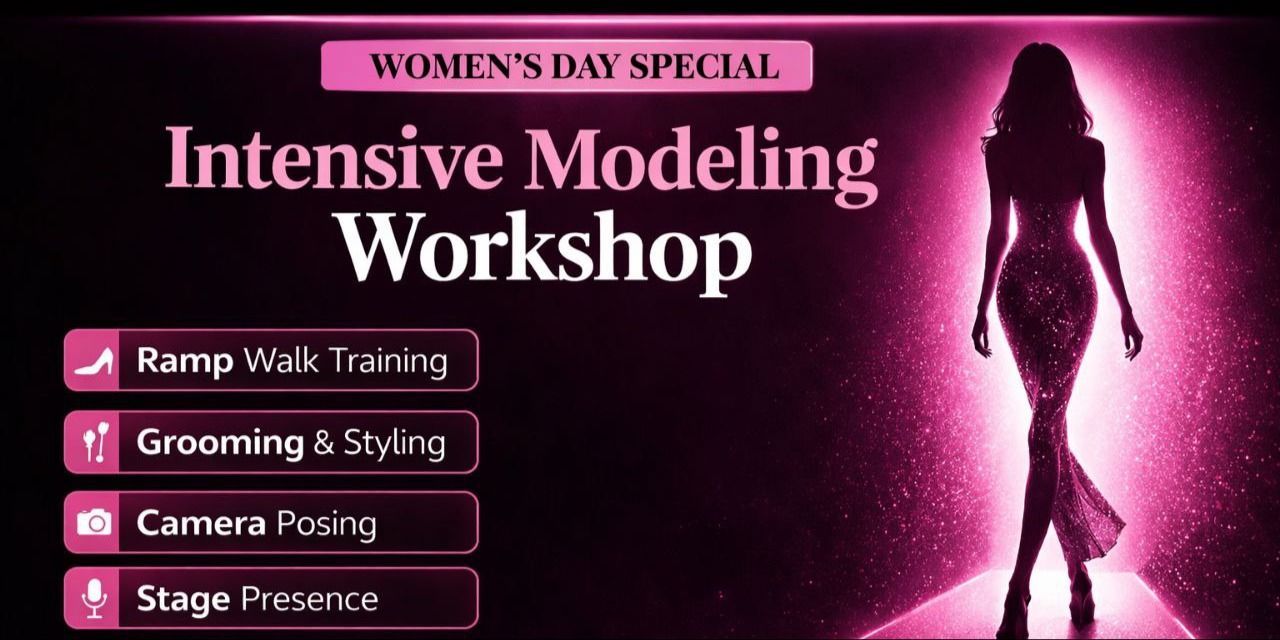 Ramp Walk Training (Women's Day Special) meetups Event Tickets ...