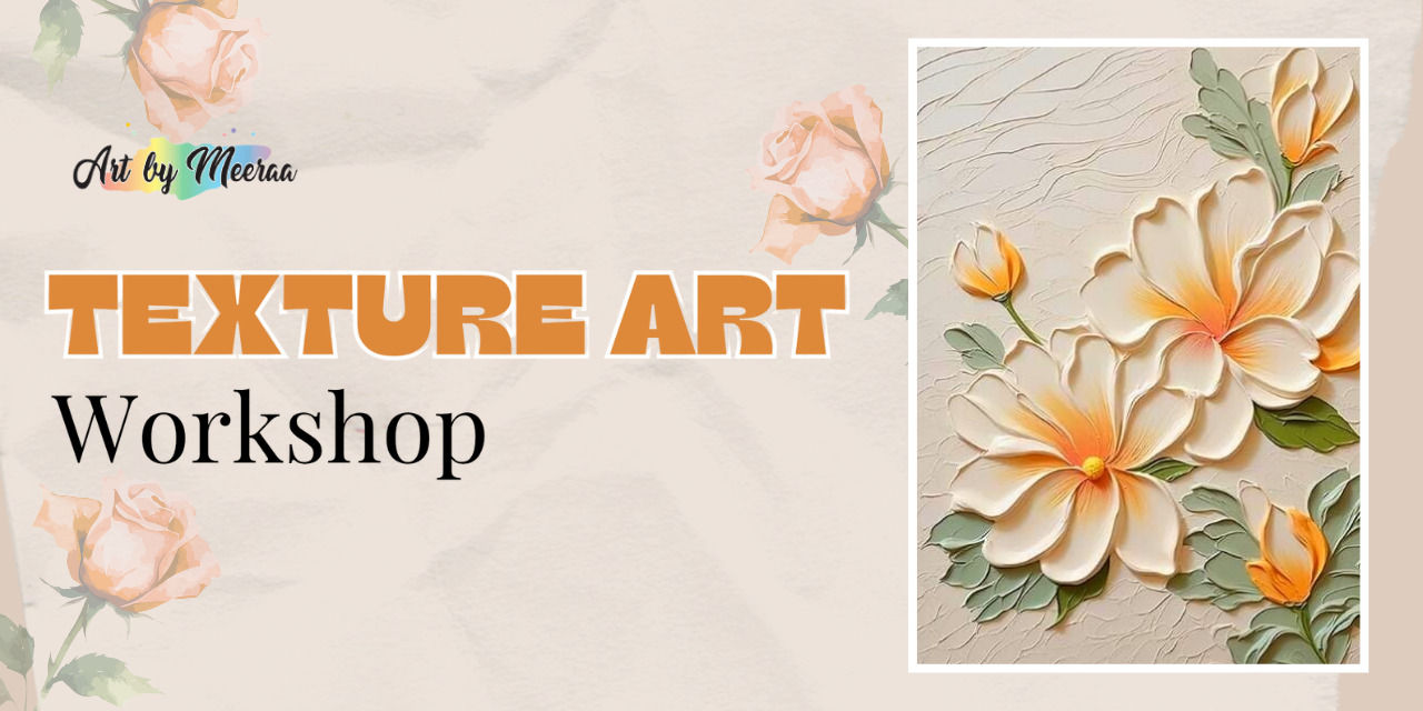 Texture Art Workshop workshops Event Tickets Mumbai - BookMyShow