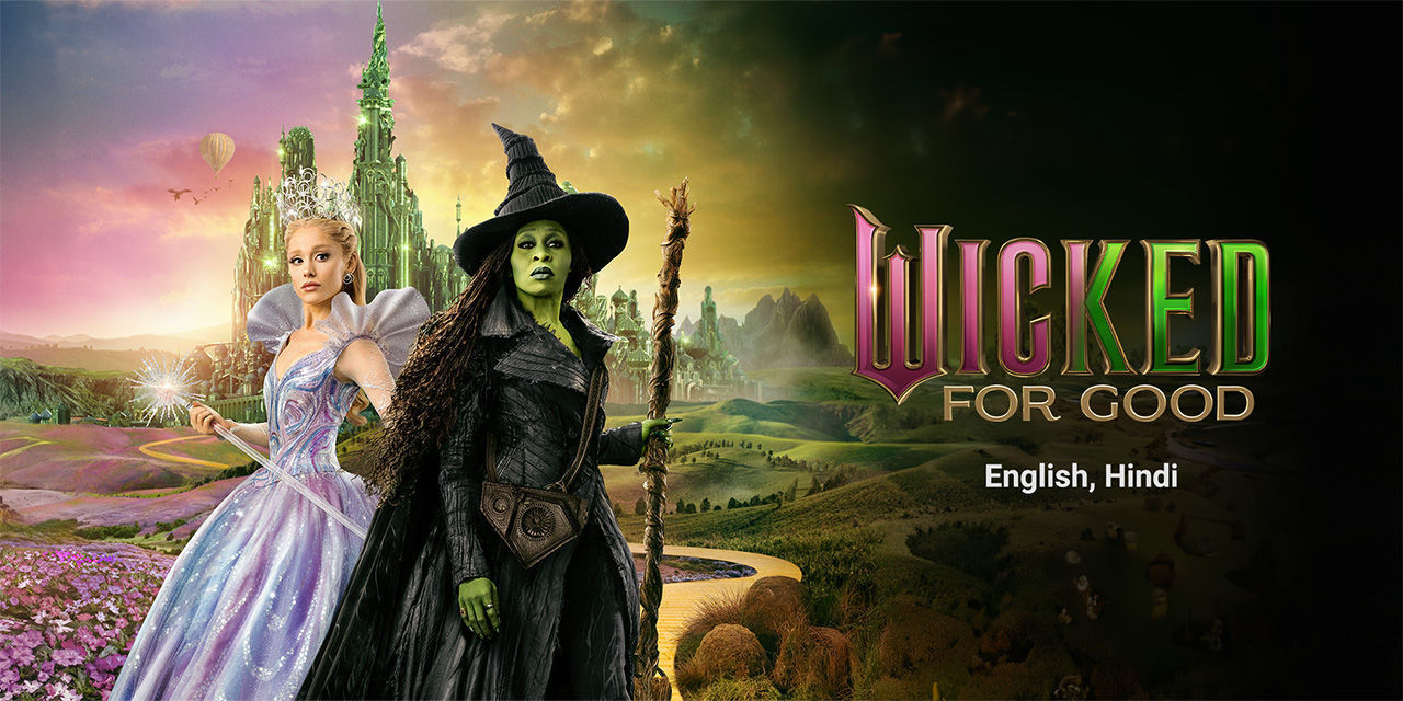 Watch Wicked: For Good Movie Online | Buy Rent Wicked: For Good On BMS ...