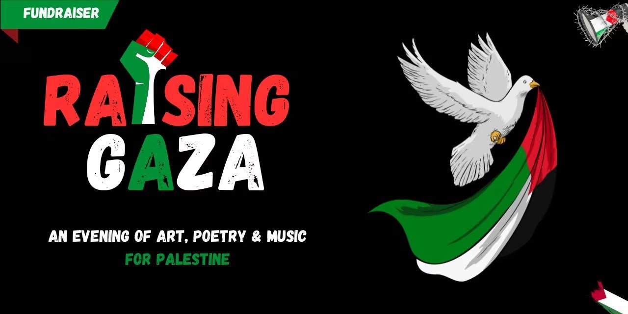 Raising Gaza performances Event Tickets Bengaluru - BookMyShow