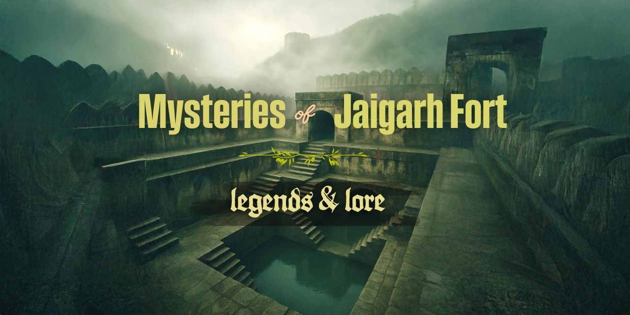 Mysteries of Jaigarh Fort Walk: Legends and Lore | unique-tours Tickets ...